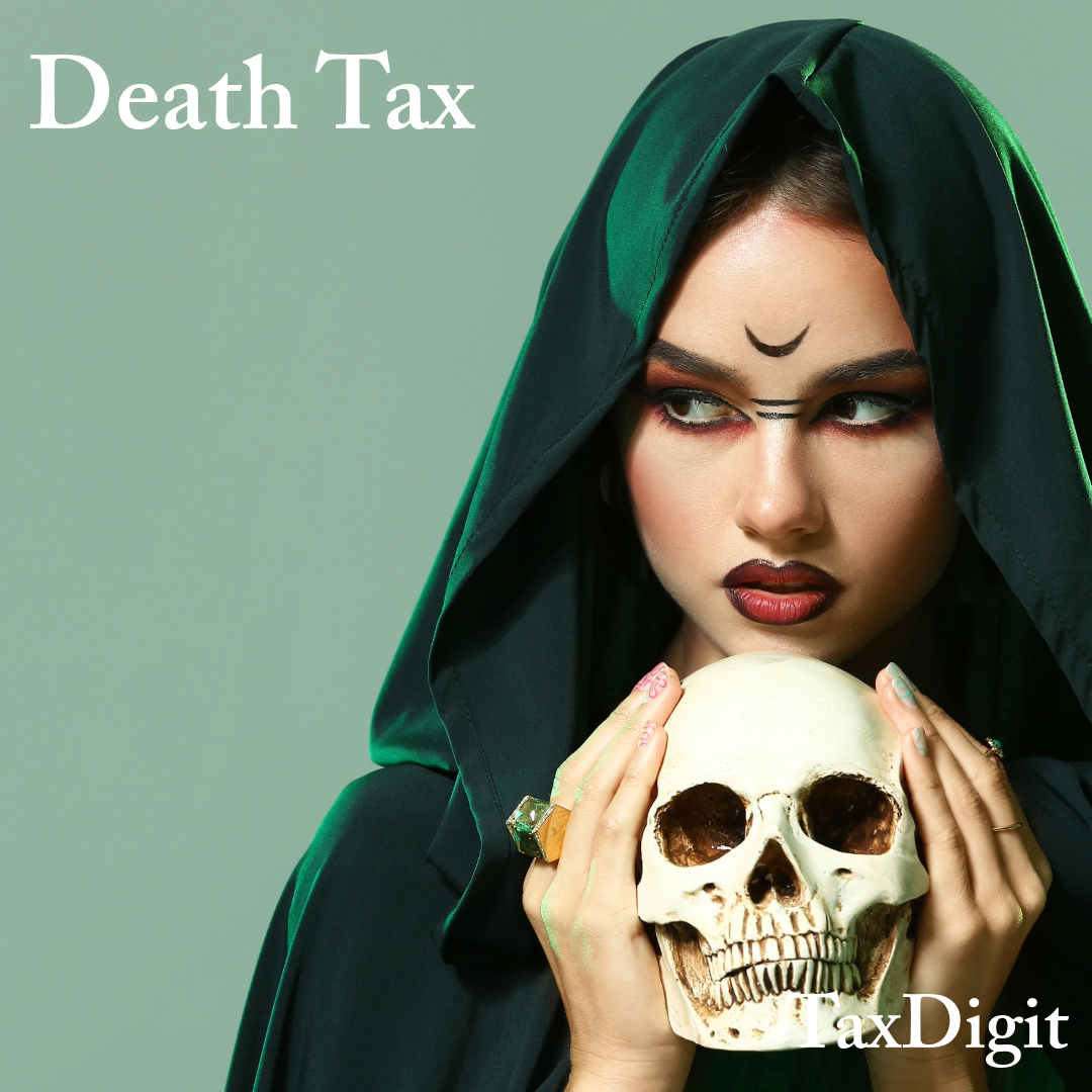Death Tax | TaxDigit